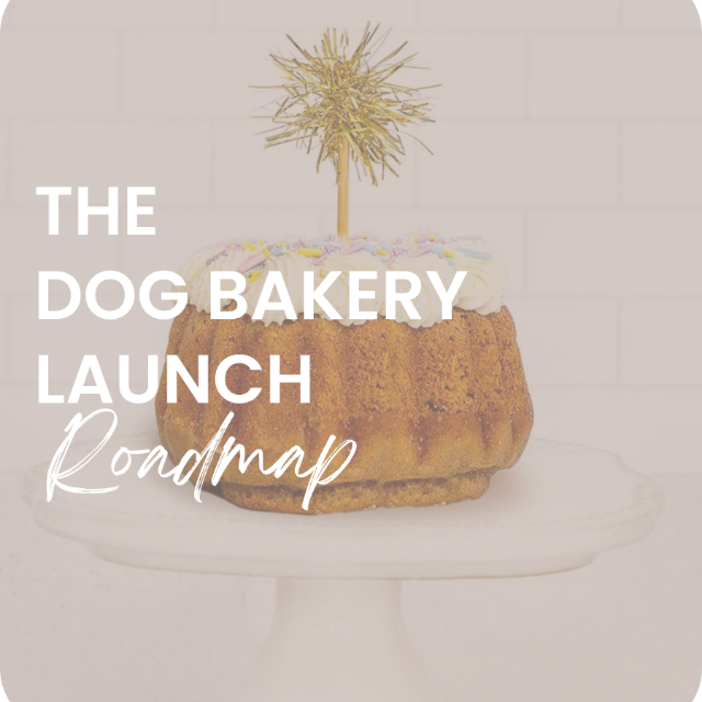 Dog Bakery Launch Roadmap