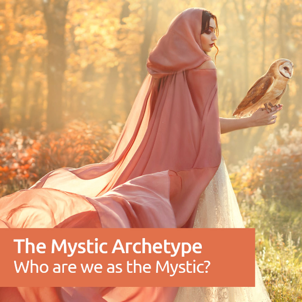 The Mystic Archetype